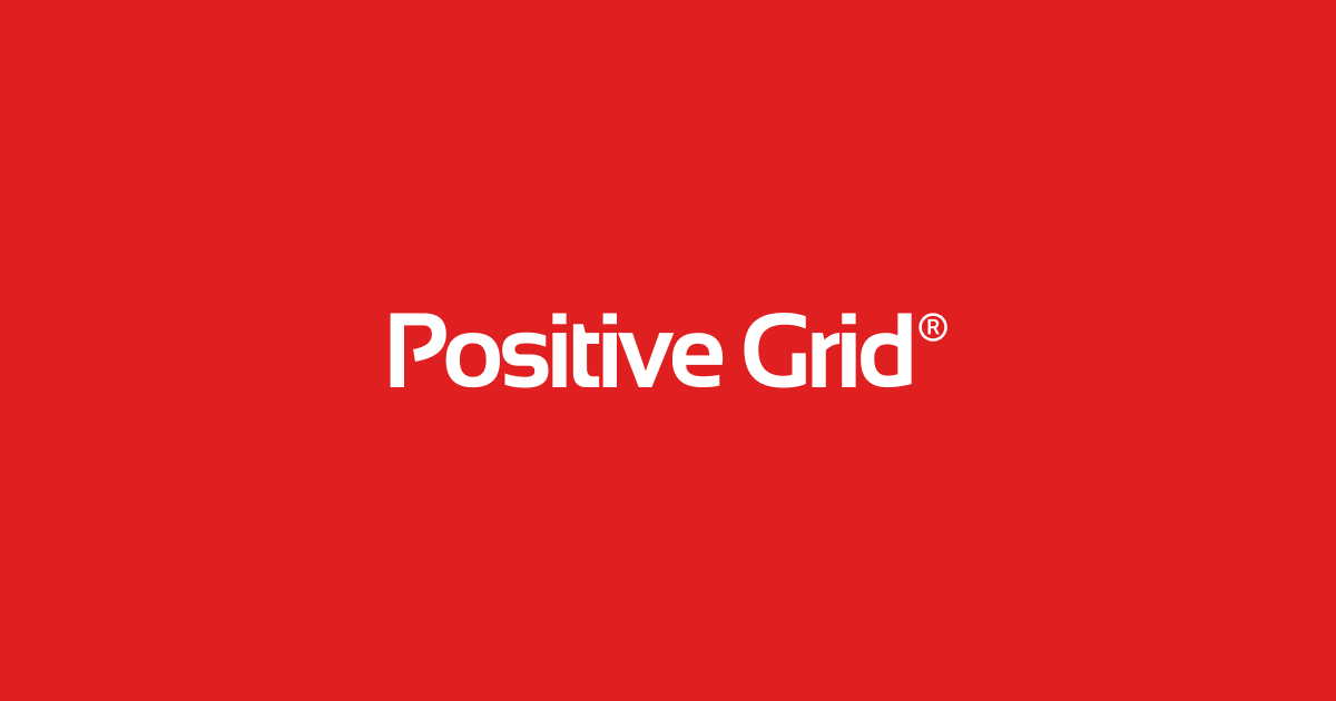 Explore | Positive Grid – Europe - Positive Grid